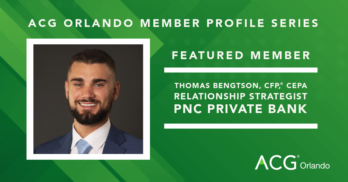 Member Profile - Thomas Bengtson, CFP®, CEPA | ACG Orlando